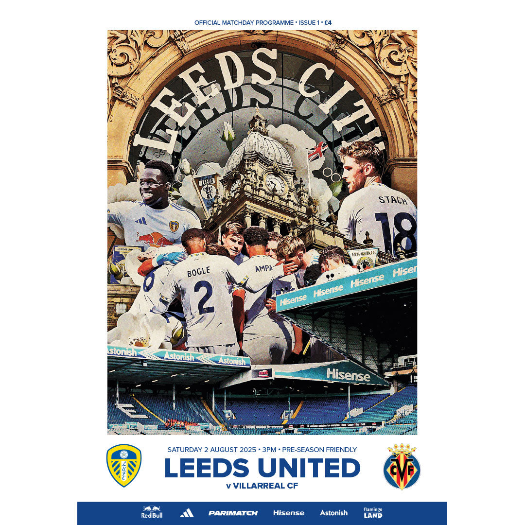 Leeds United vs Villarreal Matchday Programme – Ignition Sports Media